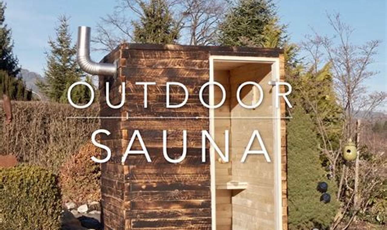 Build Your Oasis: DIY Sauna Kit Outdoor Bliss