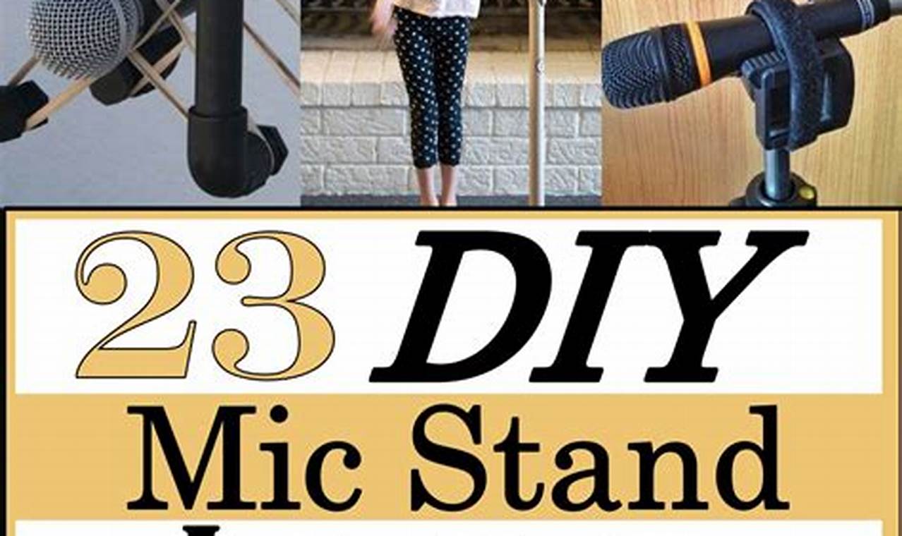 Build Your Own: DIY Mic Stand Solutions!