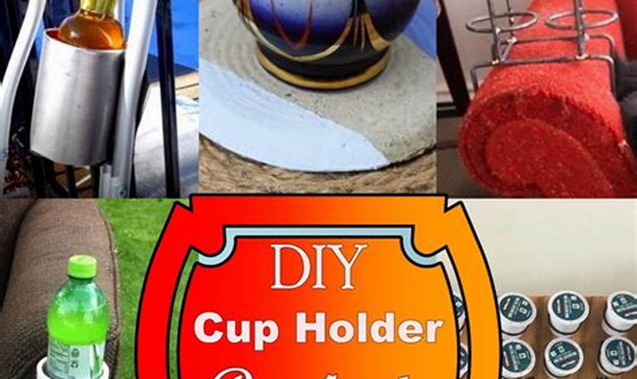 Easy DIY Cup Holder Ideas: Build Your Own!