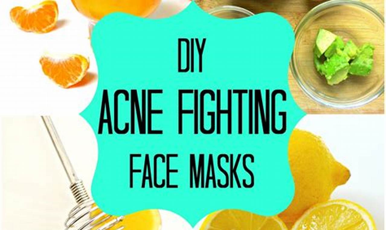 Best DIY Face Mask for Acne: Homemade & Effective