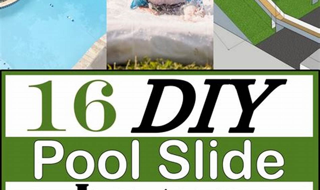 Build Your Own: DIY Slide for Pool Fun + Safety Tips